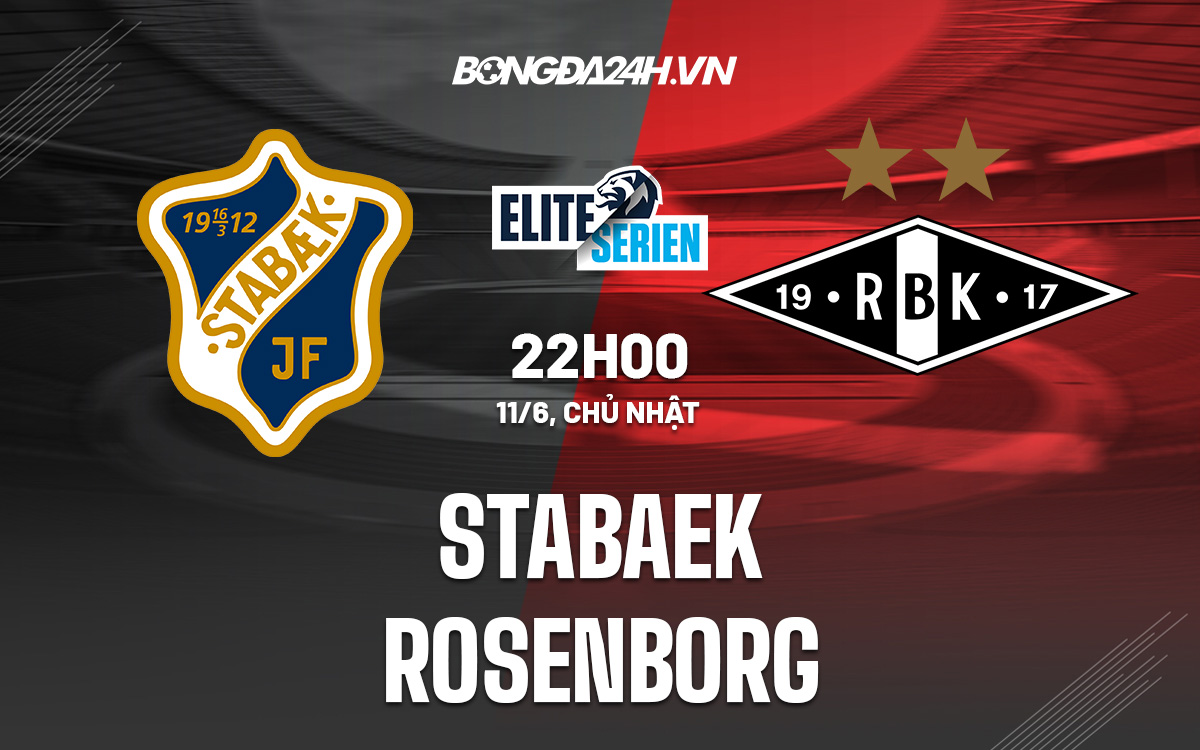 Nhận định bóng đá Stabaek vs Rosenborg 22h00 ngày 11/6 (VĐQG Na Uy 2023)